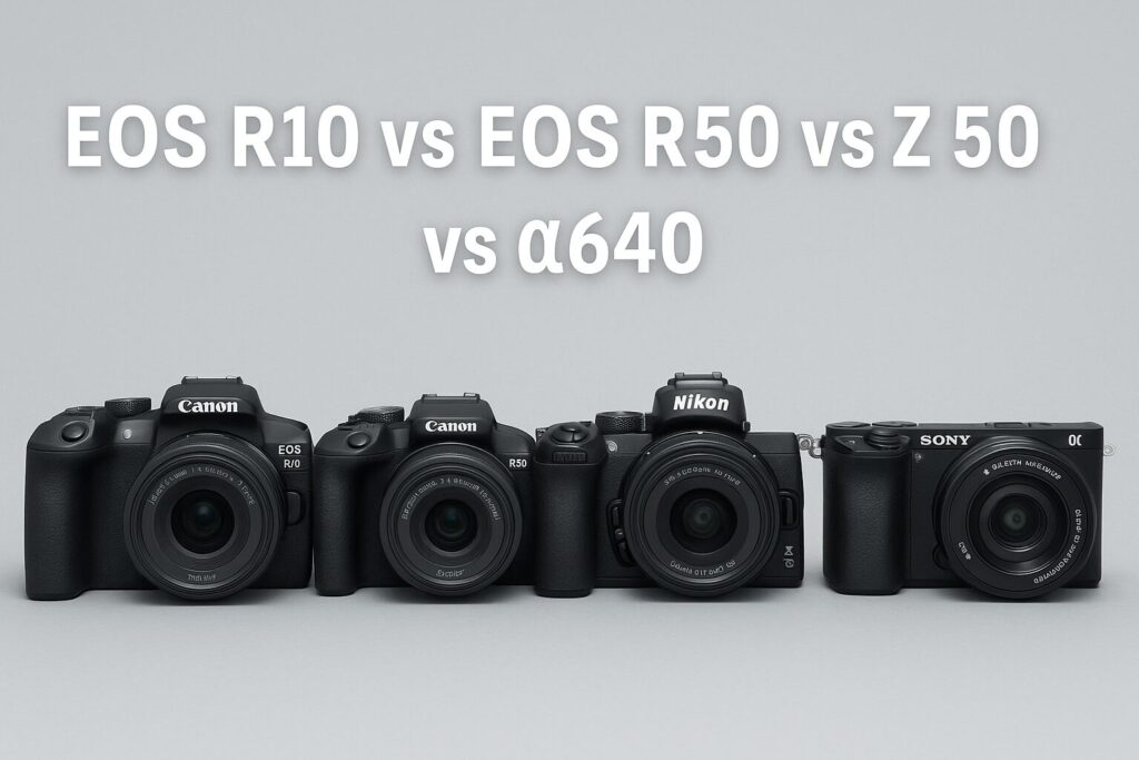 2026年版｜Canon EOS R10・R50・Nikon Z 50・SONY α6400 徹底比較！初心者〜中級者におすすめの1台は ...